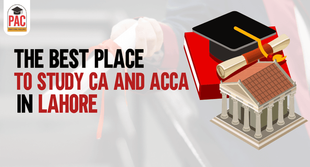 Best Place to Study CA & ACCA in Lahore