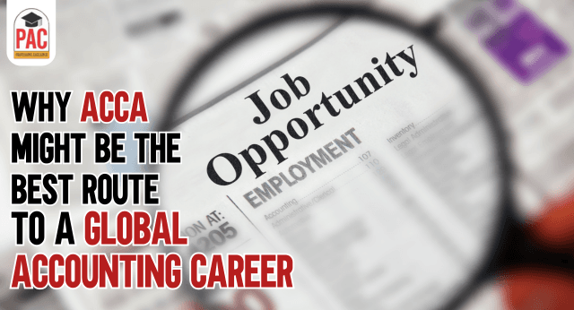 Why ACCA Is Best way for Global Accounting Career |ACCA
